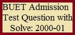 BUET Admission Test Question with Solve: 2000-01
