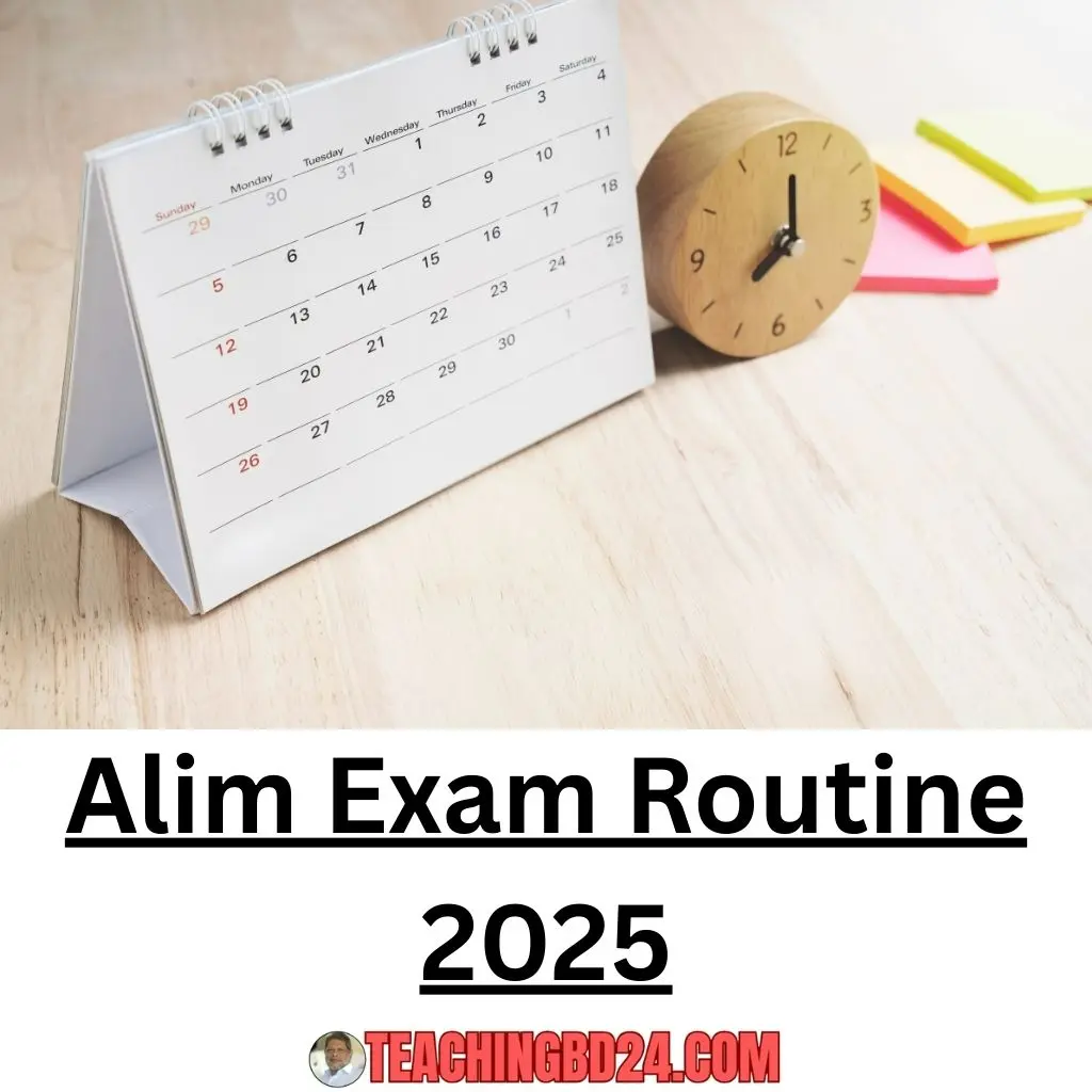 Alim Exam Routine 2025: [PDF Download] - Teaching BD